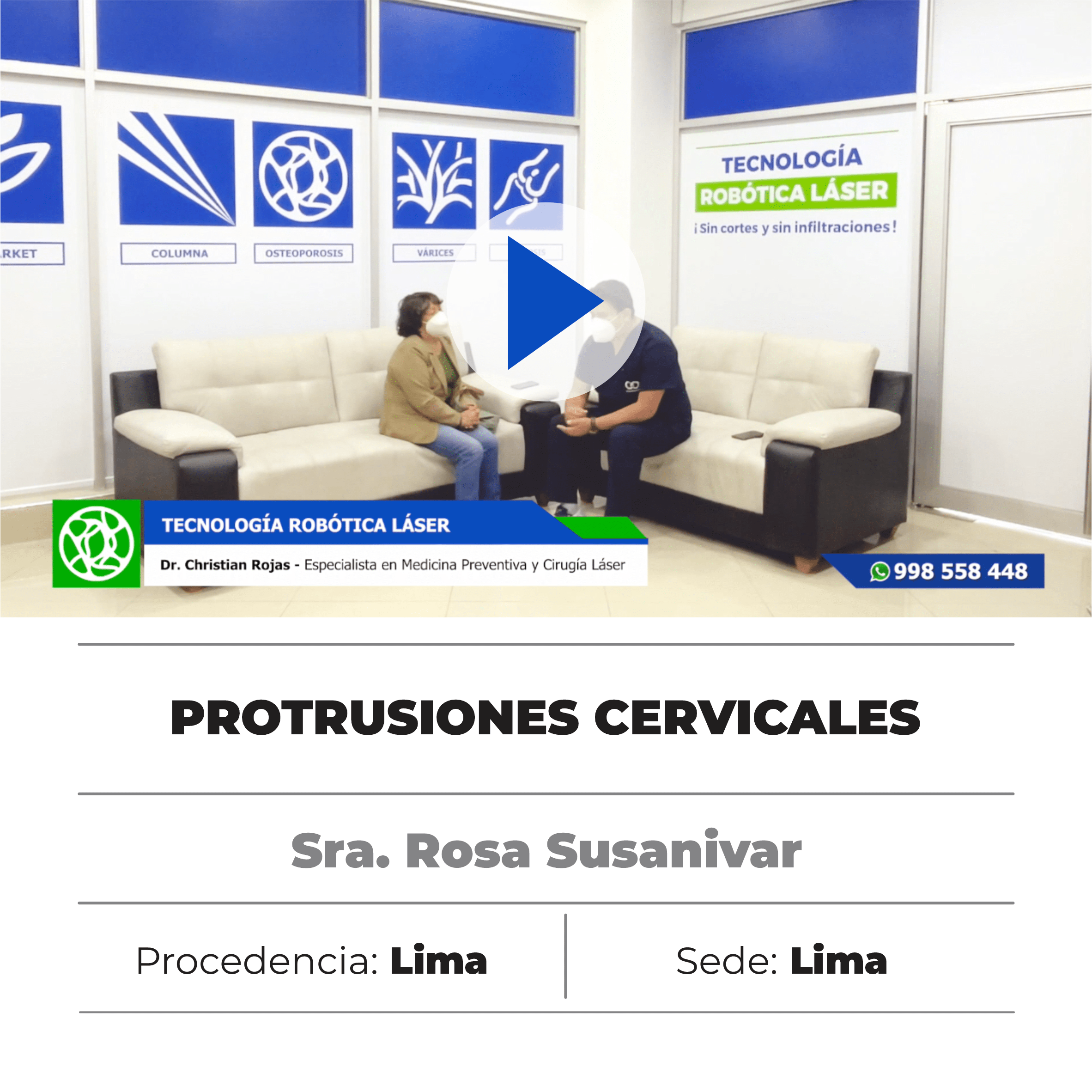 Sra. ROSA SUSANIVAR - Protrusiones Cervicales - Osteoporosis Perú